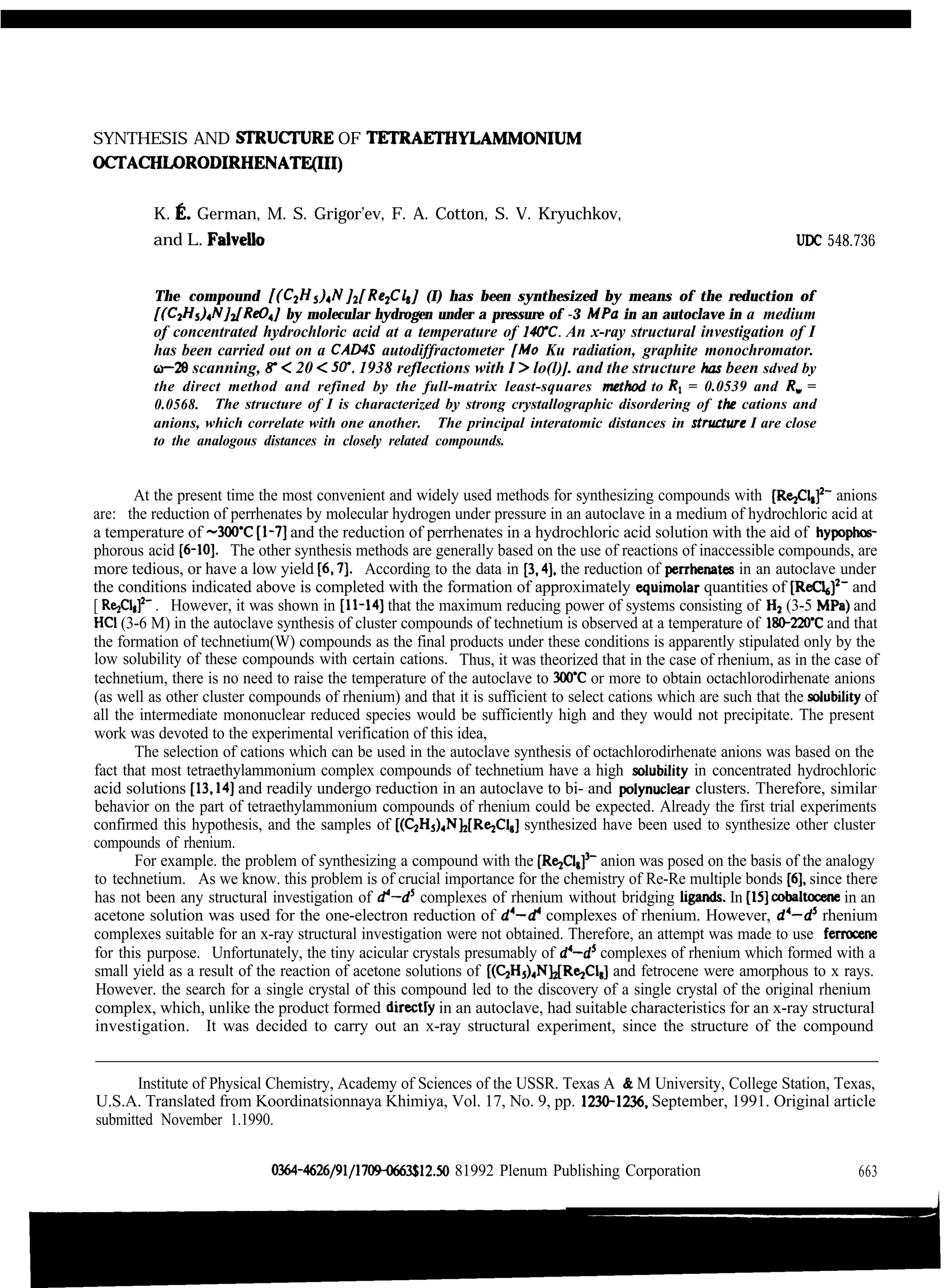 1991 Et4N-Re2 Cl8 the Greatest disordering in Cluster compounds ever ...