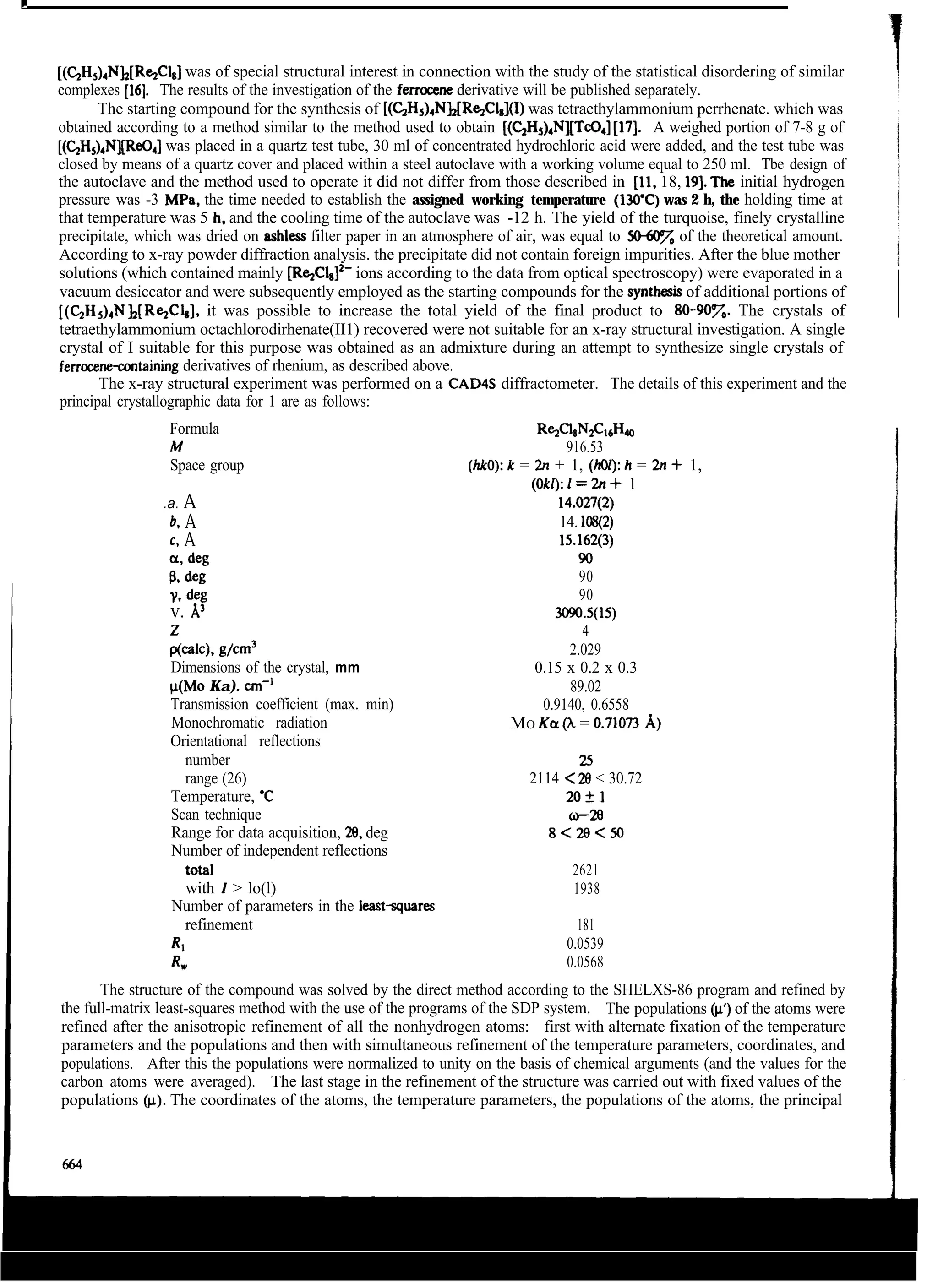 1991 Et4N-Re2 Cl8 the Greatest disordering in Cluster compounds ever ...