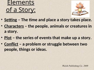 199126076-Elements-of-a-Story-Powerpoint.ppt
