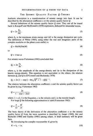 The determination of the seismic quality factor Q from VSP data--A comparison of different ...