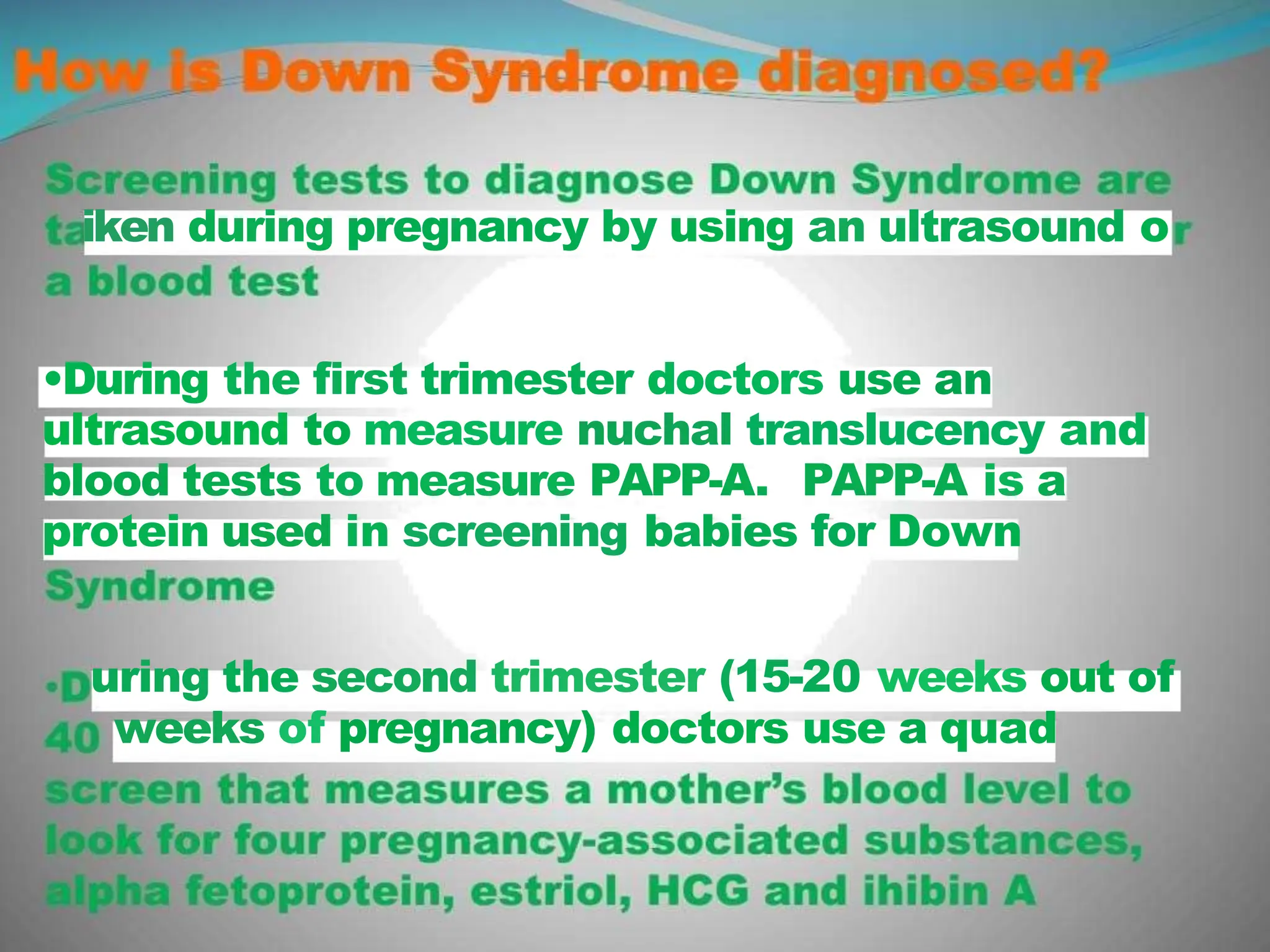 Down syndrome information 199317519.pptx | Pregnancy | Reproductive Health