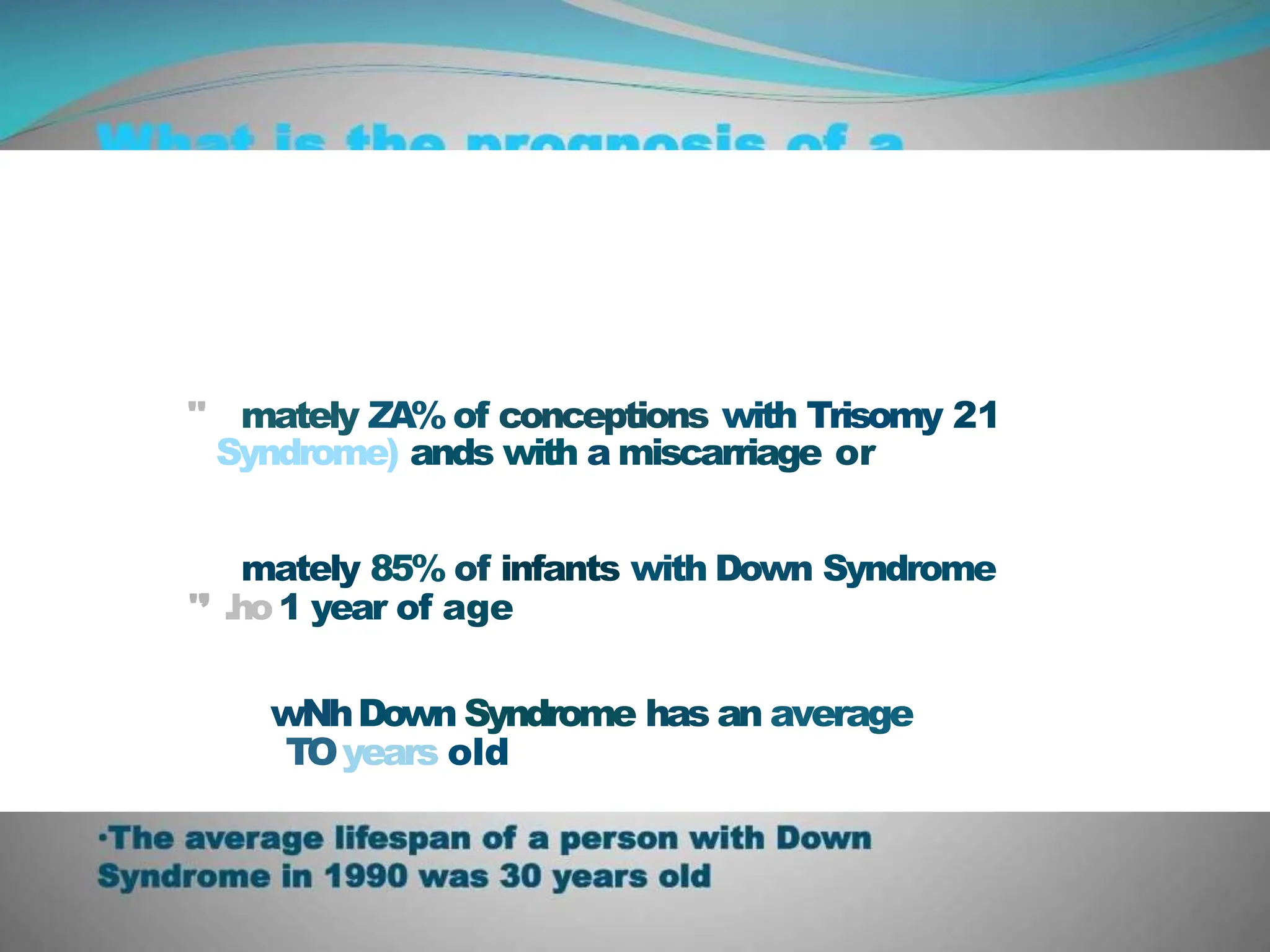 Down syndrome information 199317519.pptx | Pregnancy | Reproductive Health