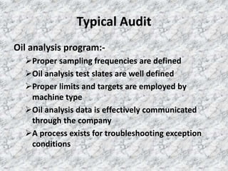 199544021-How-to-conduct-Lubrication-Audit.ppt
