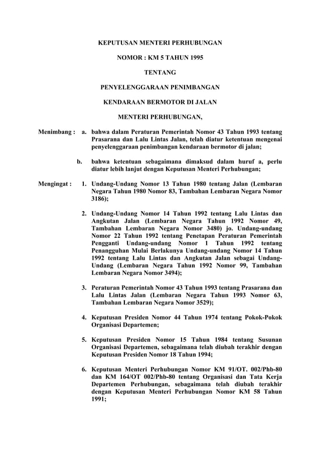 1995, km 5 tahun 1995 ttg penyelenggaraan penimbangan kendaraan ...