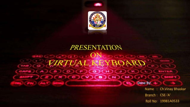 ppt on virtual keyboard | PPTX | Computer Peripherals | Computing