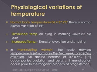 General Mechanism of Fever.pptx for ayurveda students | PPTX