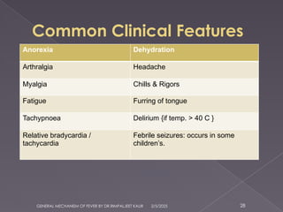General Mechanism of Fever.pptx for ayurveda students | PPTX