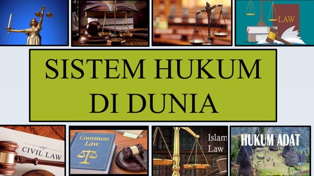 19b37-sistem-hukum-di-dunia.pptx