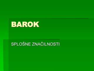 19 BAROK - SPLOSNO.ppt
