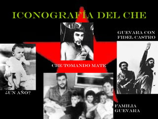 El Che Guevara | PPT