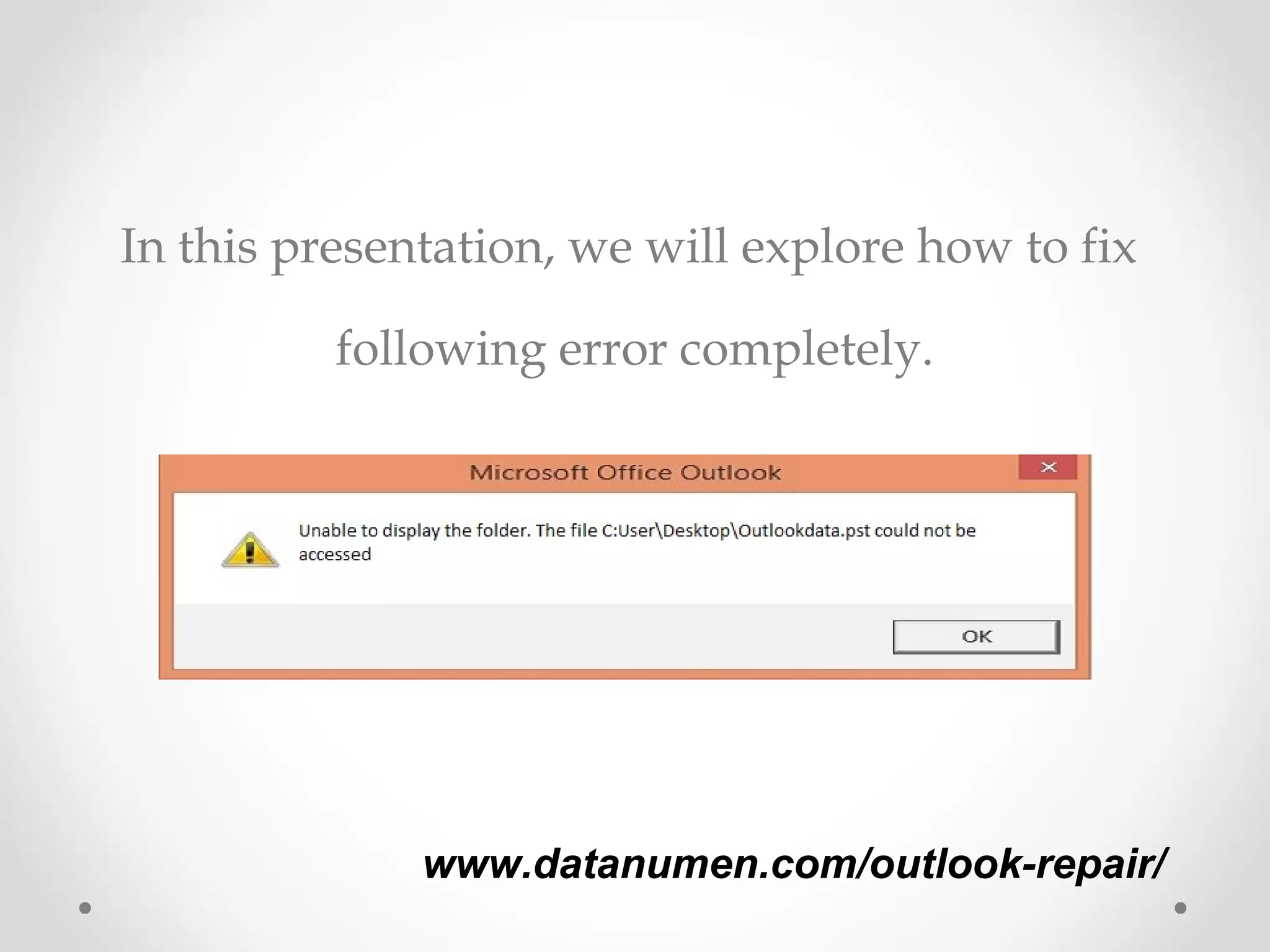 3 Methods To Fix Outlook Error Unable To Display The Folder Ppt It And Internet Support