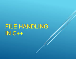 File Handling | PPTX | Programming Languages | Computing