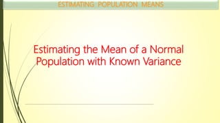 Estimating population mean | PPTX