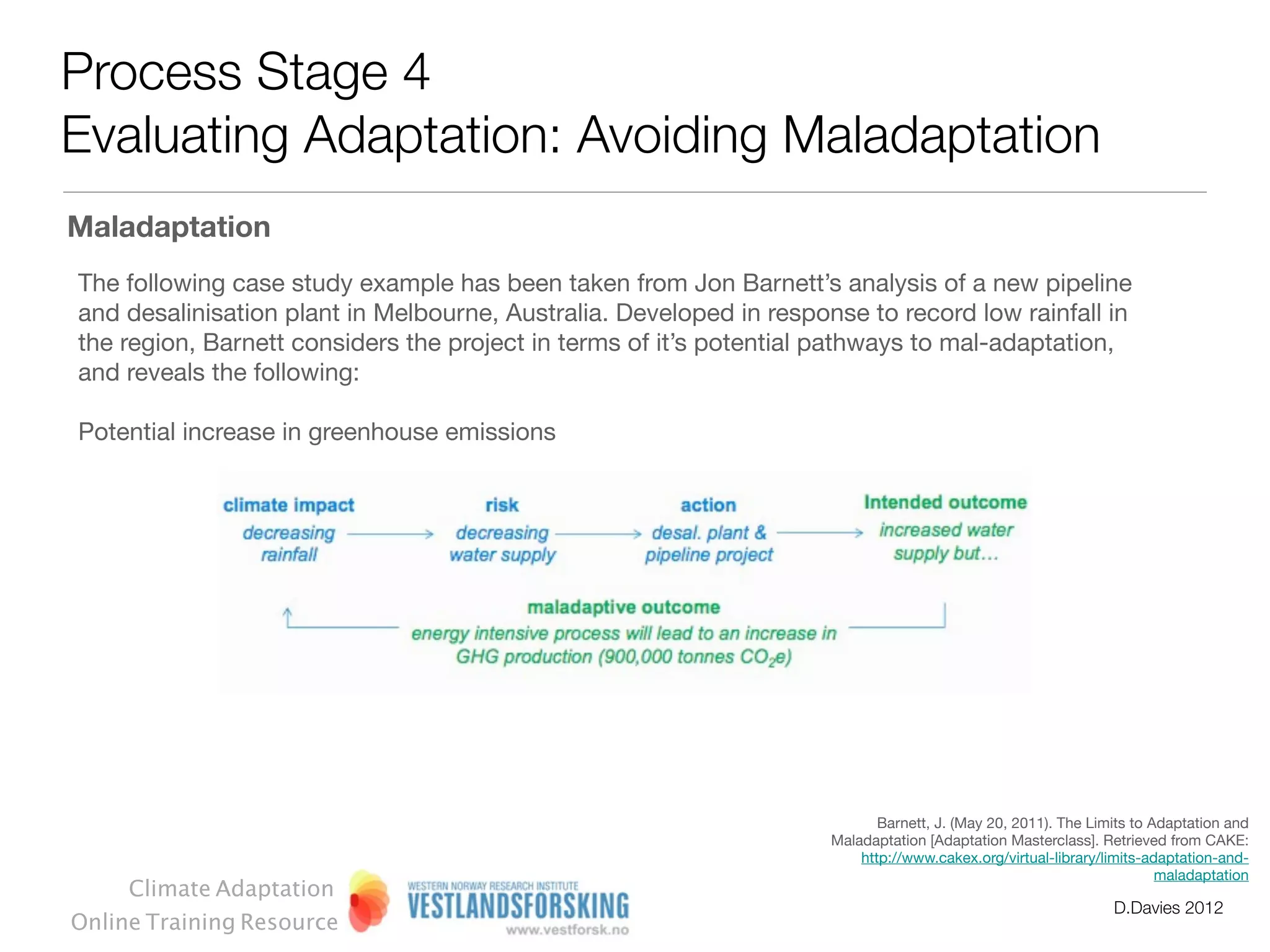 Evaluating adaptation - Avoiding maladaptation- training for adaptation ...