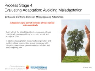 Evaluating adaptation - Avoiding maladaptation- training for adaptation ...