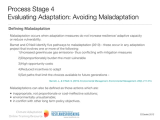 Evaluating adaptation - Avoiding maladaptation- training for adaptation ...