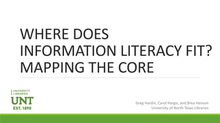 Where Does Information Literacy Fit? Mapping the Core | PDF