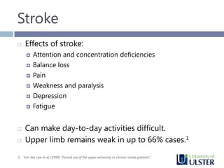 Games For Upper-limb Stroke Rehabilitation (Seminar) | PPTX