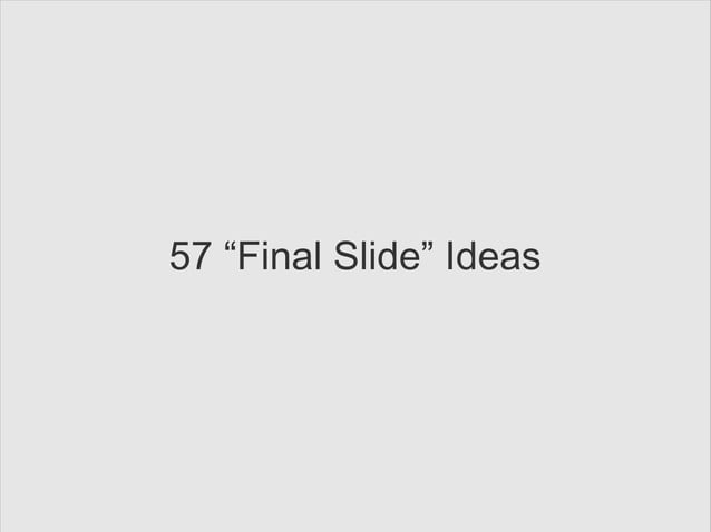 19 Final Slide Ideas for Concluding Your Presentation | ODP