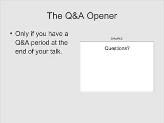 End Of Presentation Questions