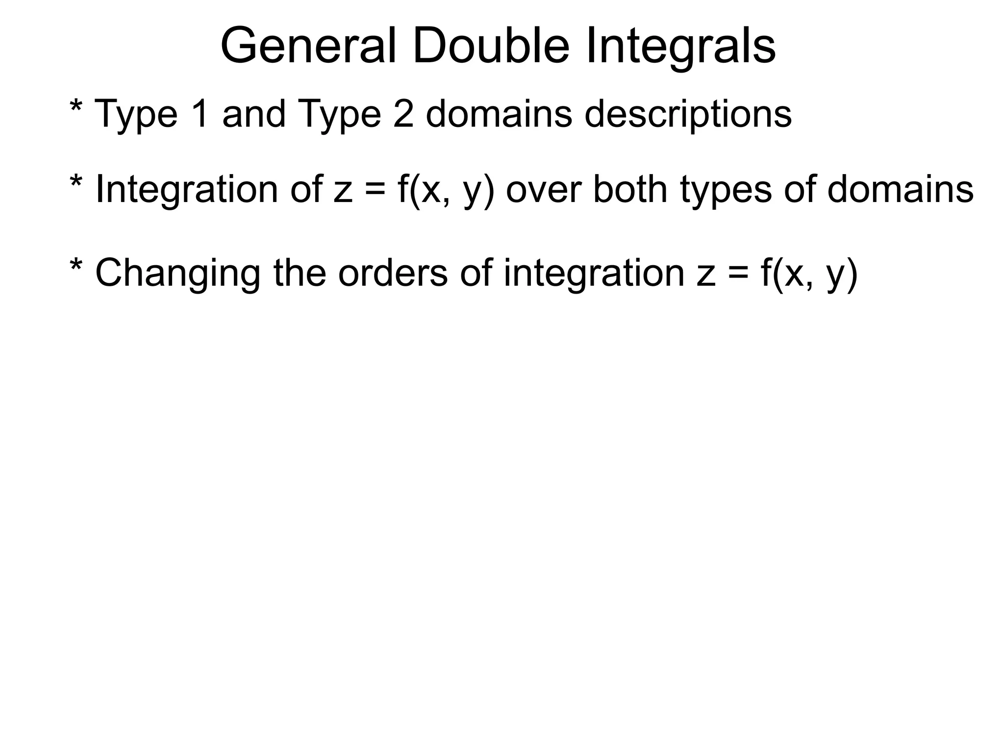 19 General Double Integrals and Volumes.pptx