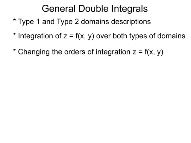 19 General Double Integrals and Volumes.pptx