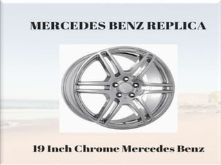 19 inch chrome mercedes benz replica rims hollander | PPT