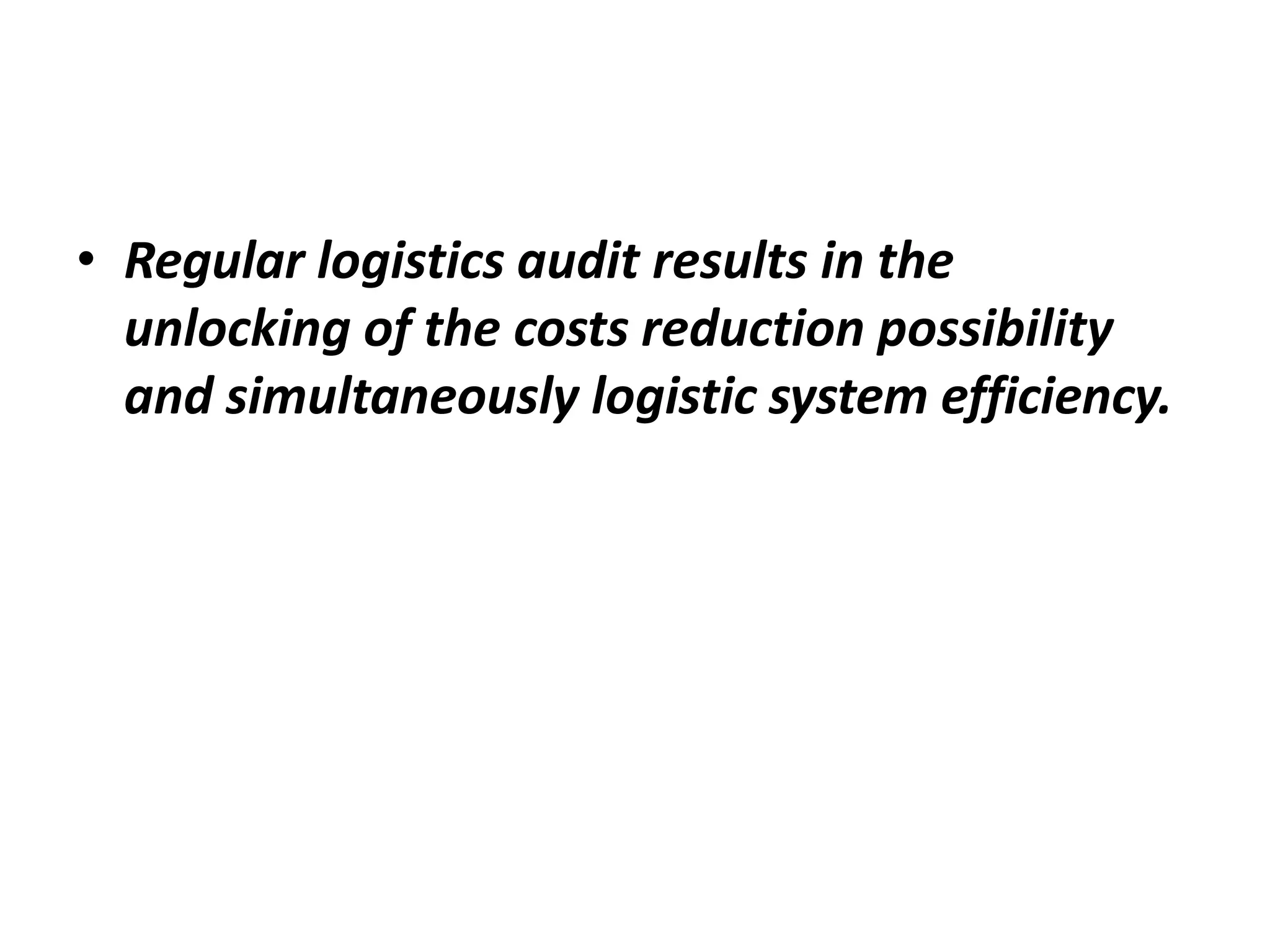 19logisticsaudit-180120081603.pptx