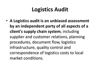 LOGISTICS AUDIT | PPTX