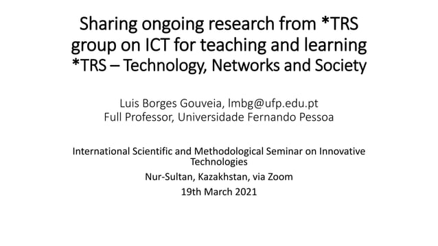 Sharing ongoing research from *TRS group on ICT for teaching and learning | PPT