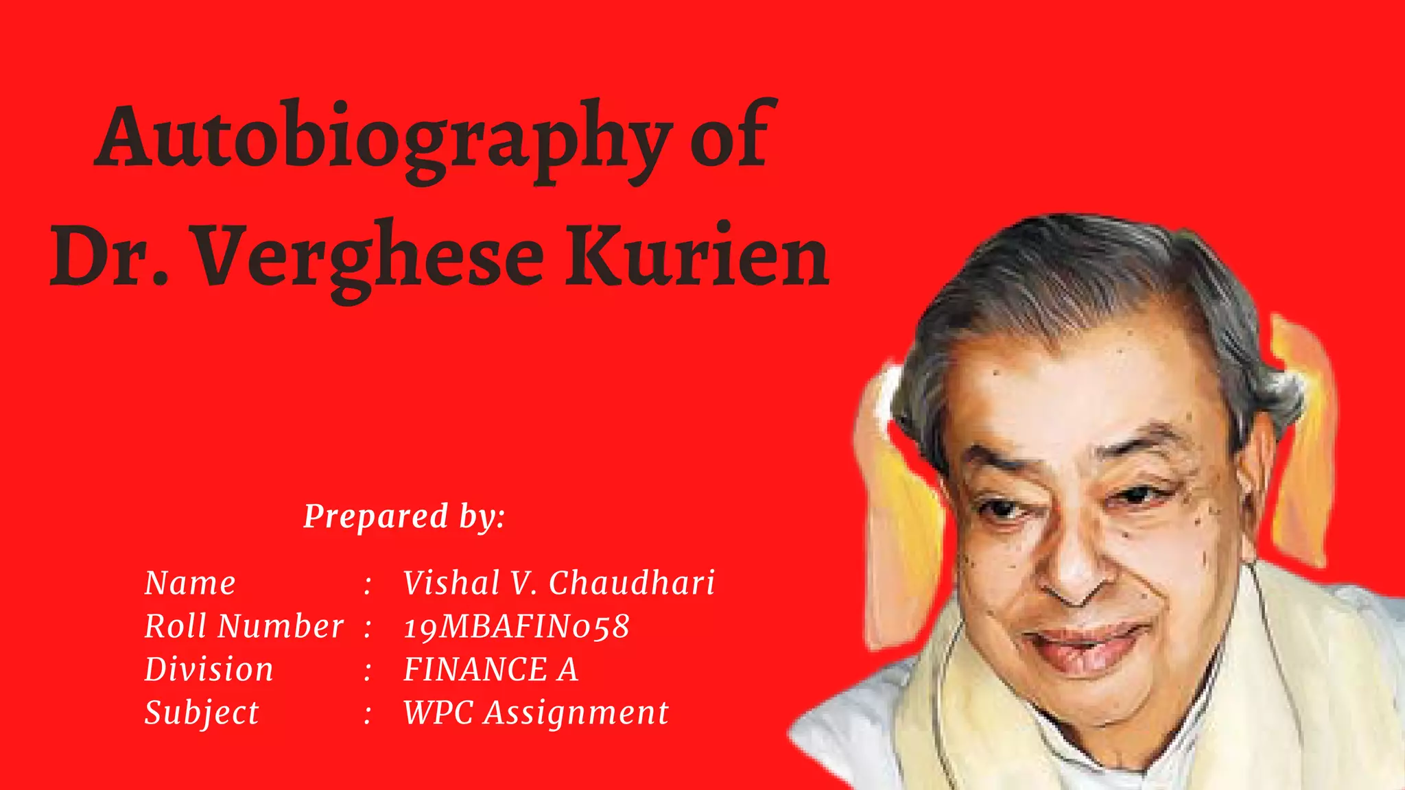 Autobiography on Dr. Verghese Kurien | PDF