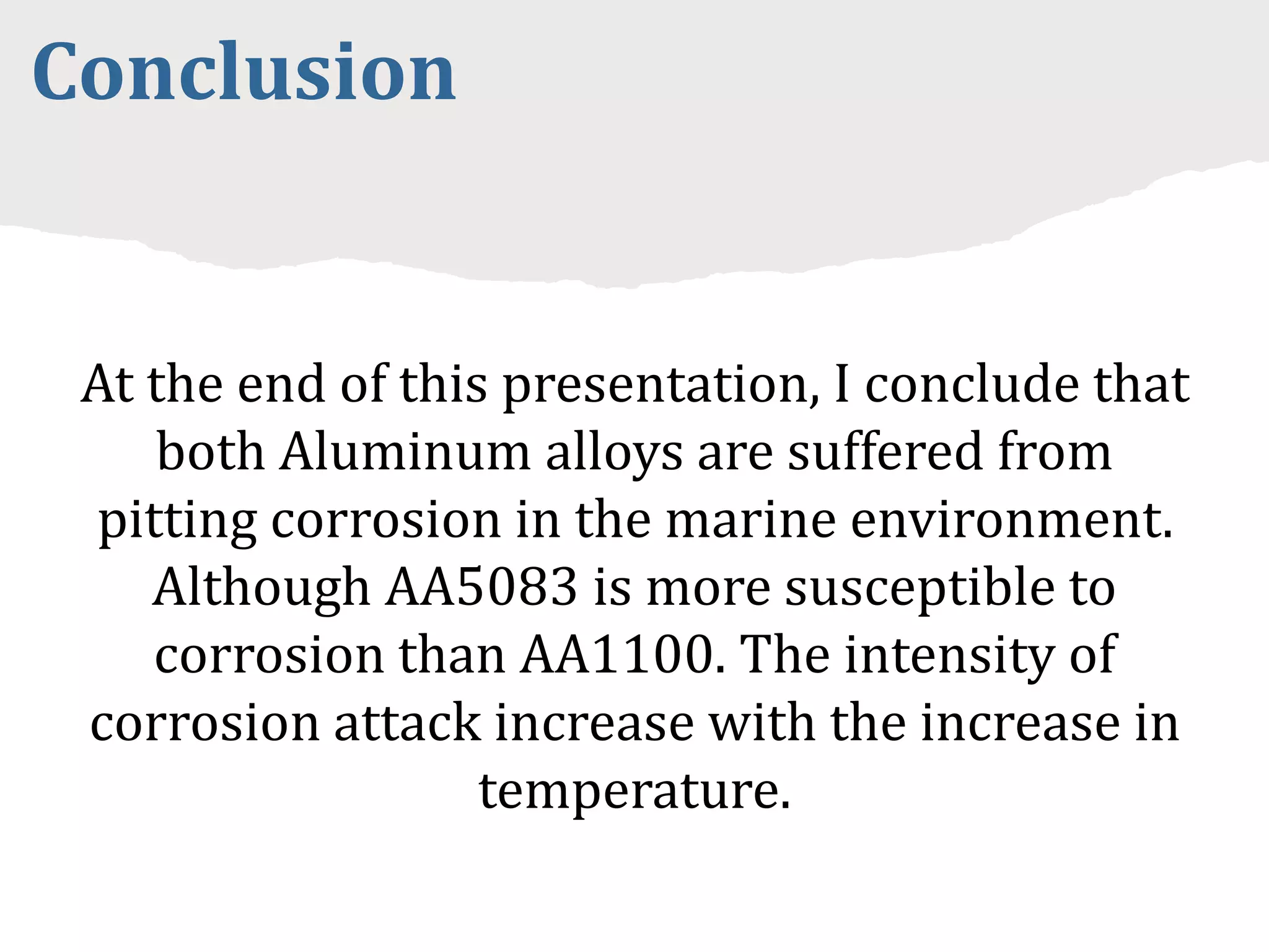 Corrosion Behaviour of Aluminum alloys in marine environment | PPTX