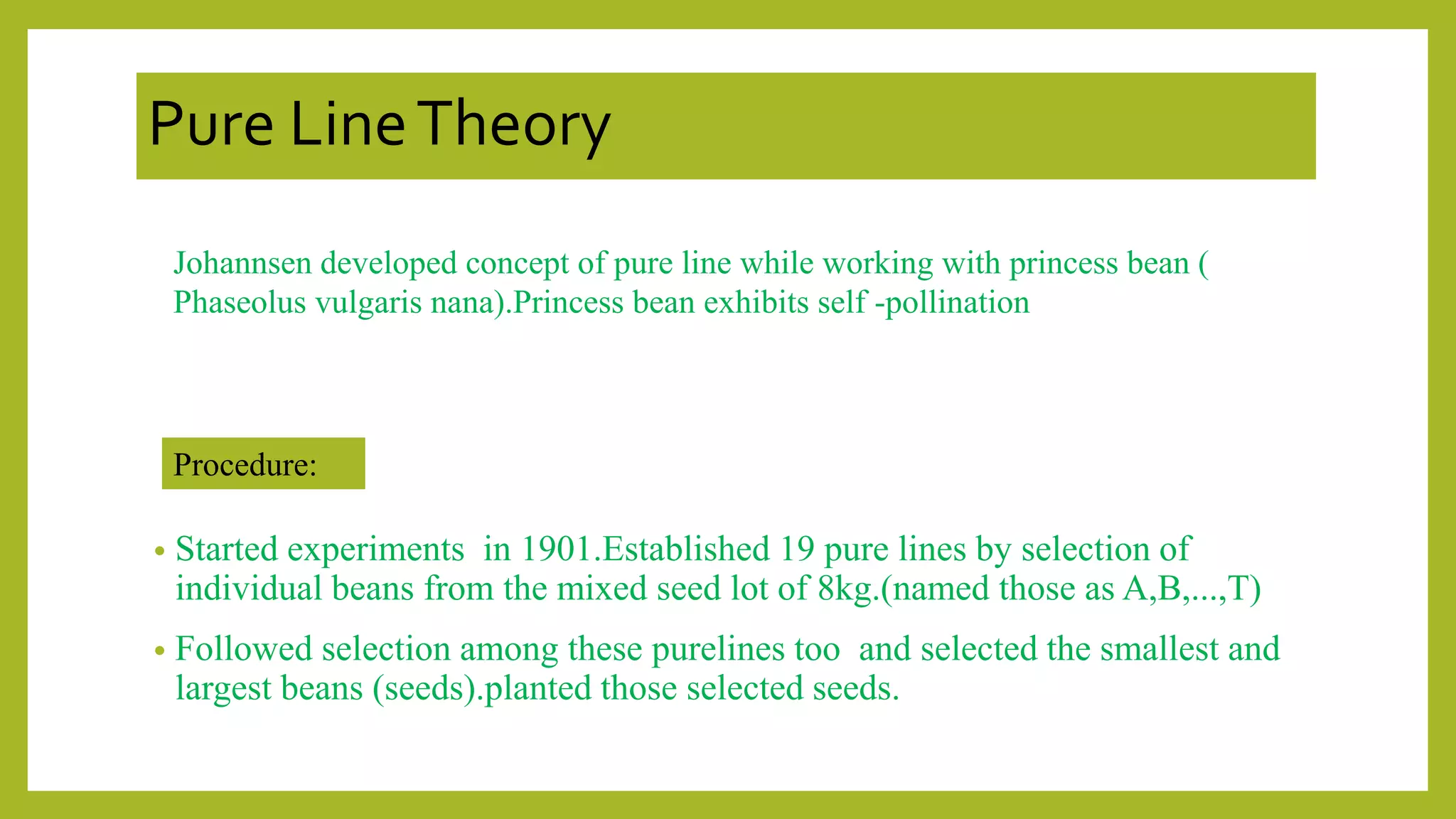 Pure Line Theory and Pure line Selection | PPTX