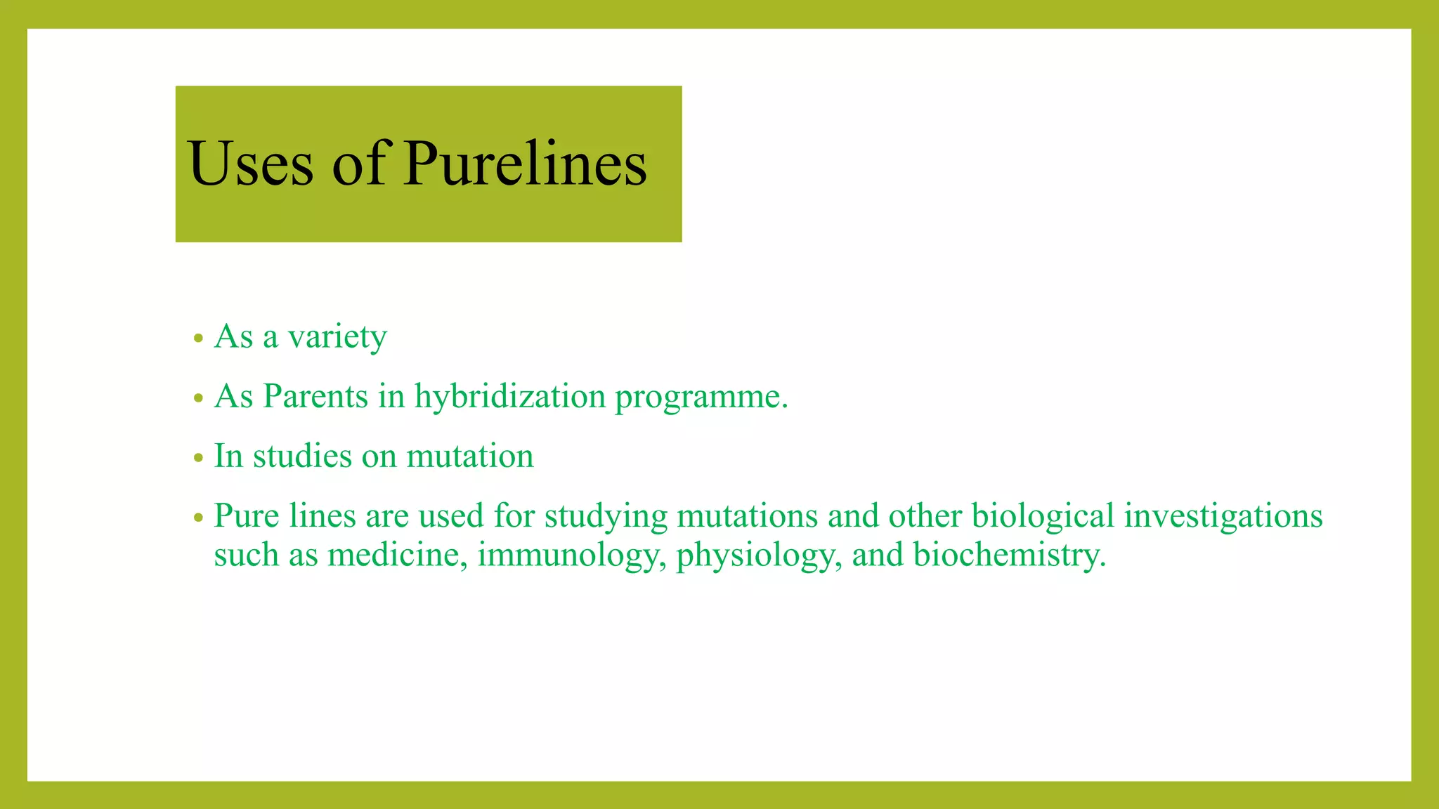Pure Line Theory and Pure line Selection | PPTX