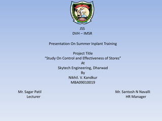Presentation On Summer In-Plant Training.pptx