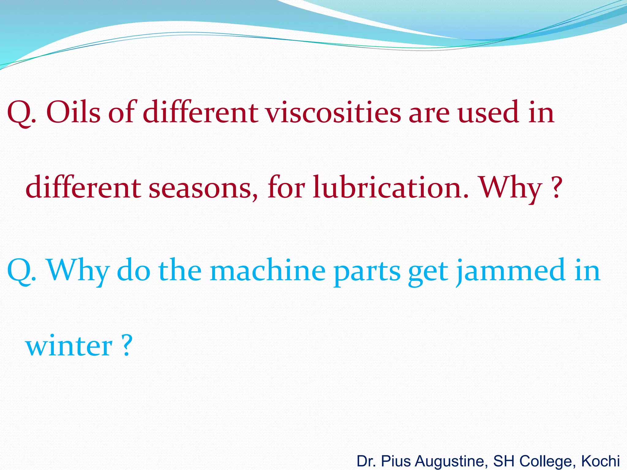 19 pius augustine fluid flow and viscocity | PPT