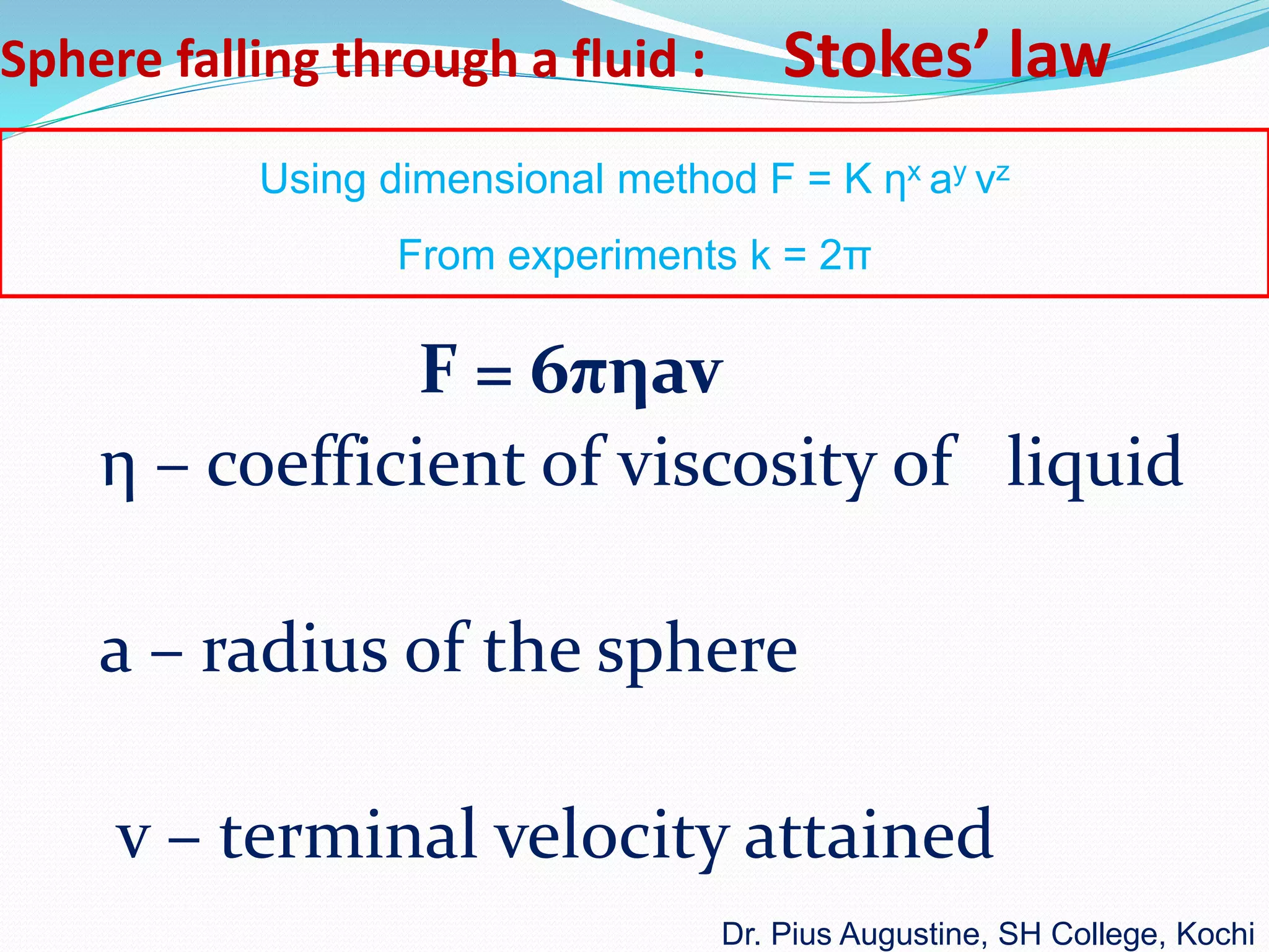 19 pius augustine fluid flow and viscocity | PPT