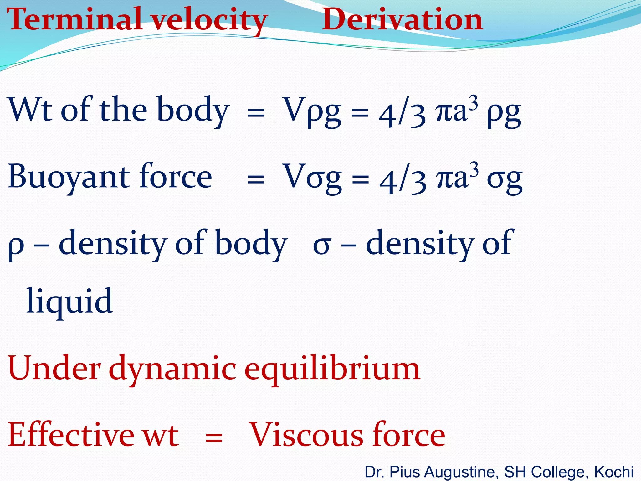 19 pius augustine fluid flow and viscocity | PPT