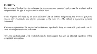 GROUP TRANSFER POLYMERIZATION | PPTX