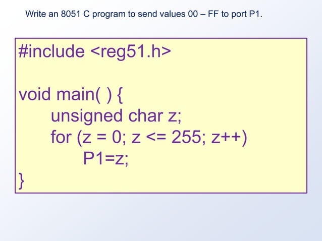 Programming 8051 with C and using Keil uVision5.pptx | Programming Languages | Computing