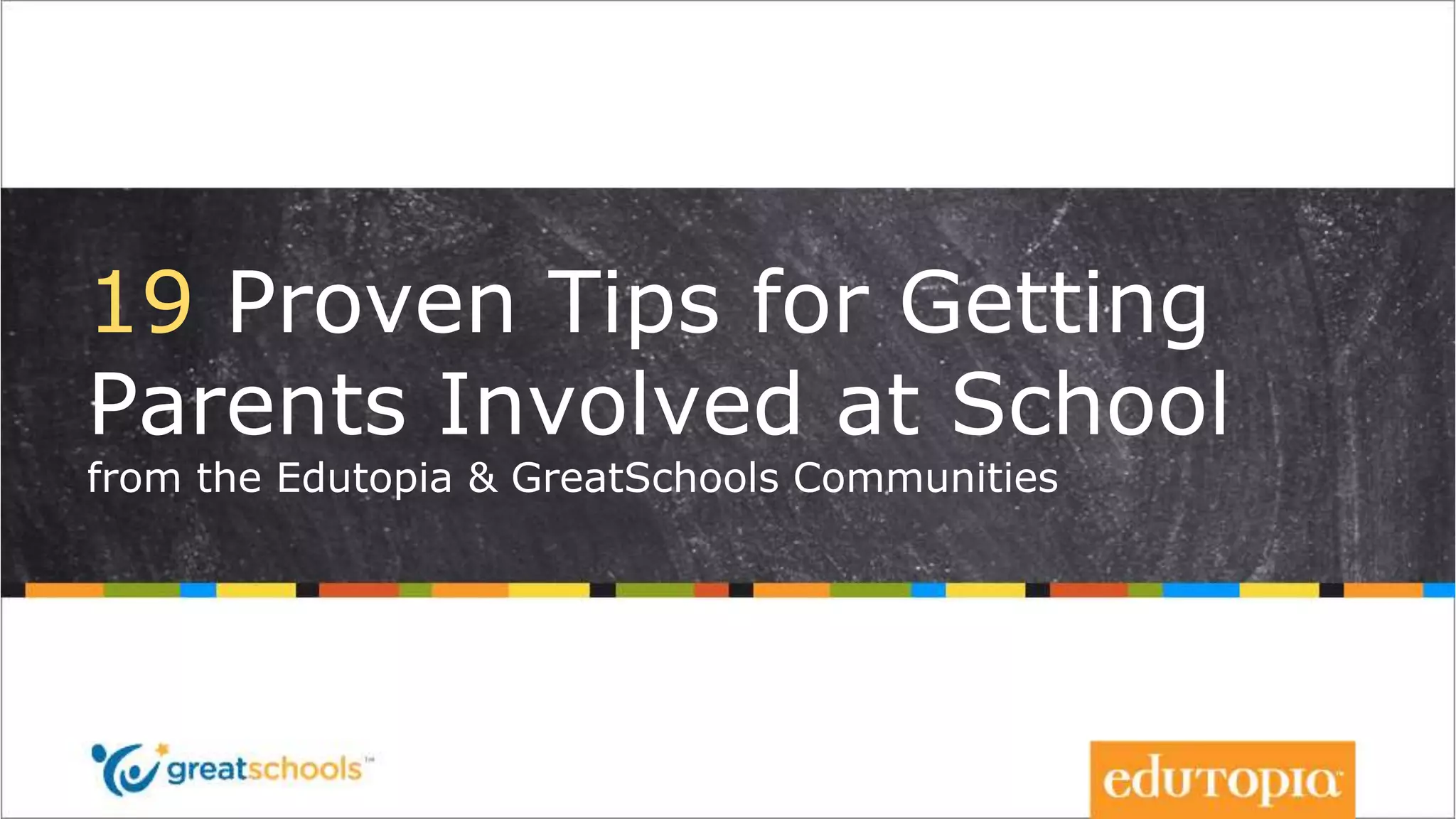 19 Proven Tips for Getting Parents Involved at School | PPTX