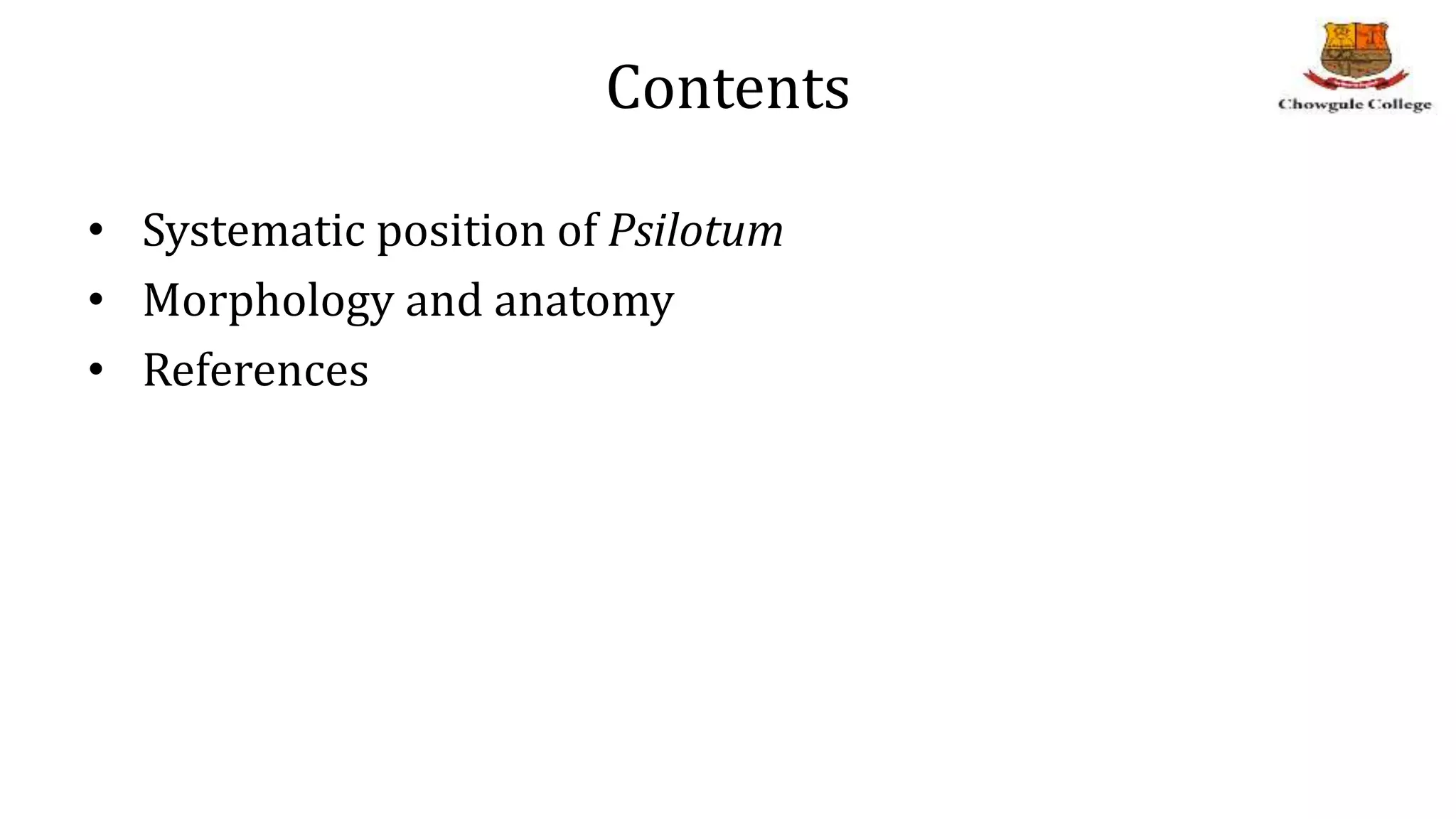 Systematic position and structure and Psilotum | PPT