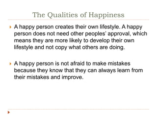 Qualities of happiness | PPT