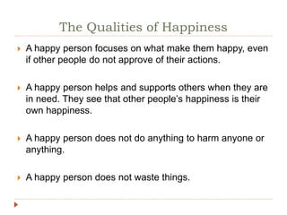 Qualities of happiness | PPT