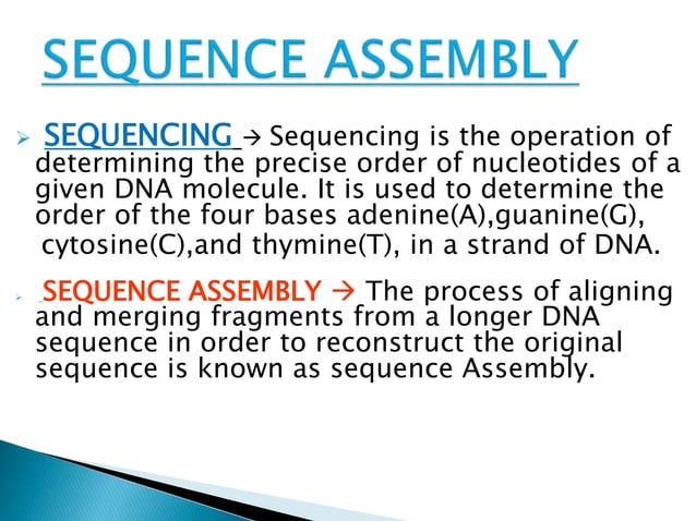 Sequence Assembly | PPTX