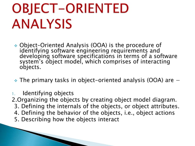 Object Oriented Analysis & Design | PPT Object Oriented Analysis & Design | PPT