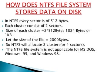 Microsoft Windows File System in Operating System | PPTX