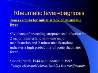 Rheumatic fever & acute rheumatic heart disease Rheumatic fever & acute ...