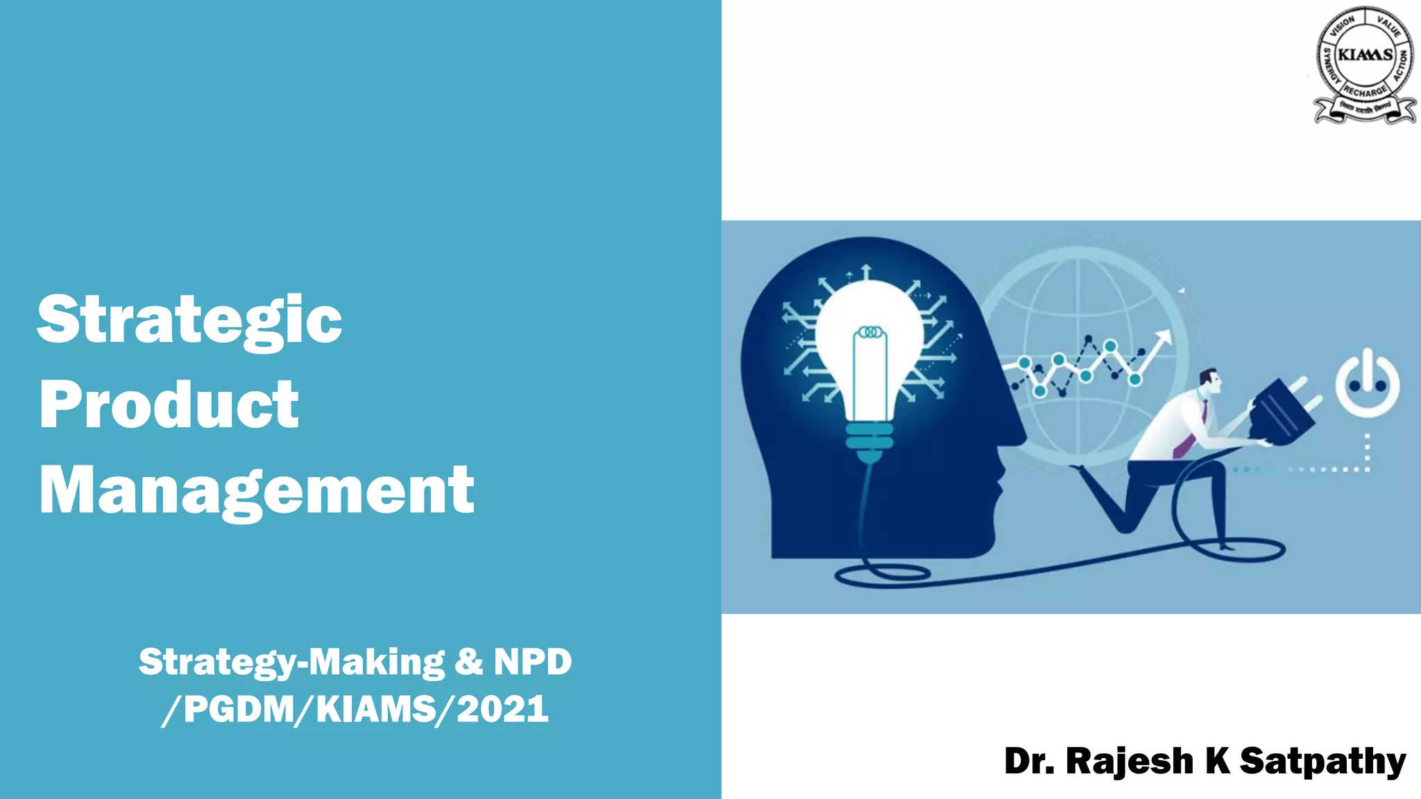 19 Strategic Product Management - Strategy making & New Product ...