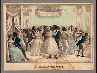 19th Century White Visions of African-Americans Dancing | PPTX